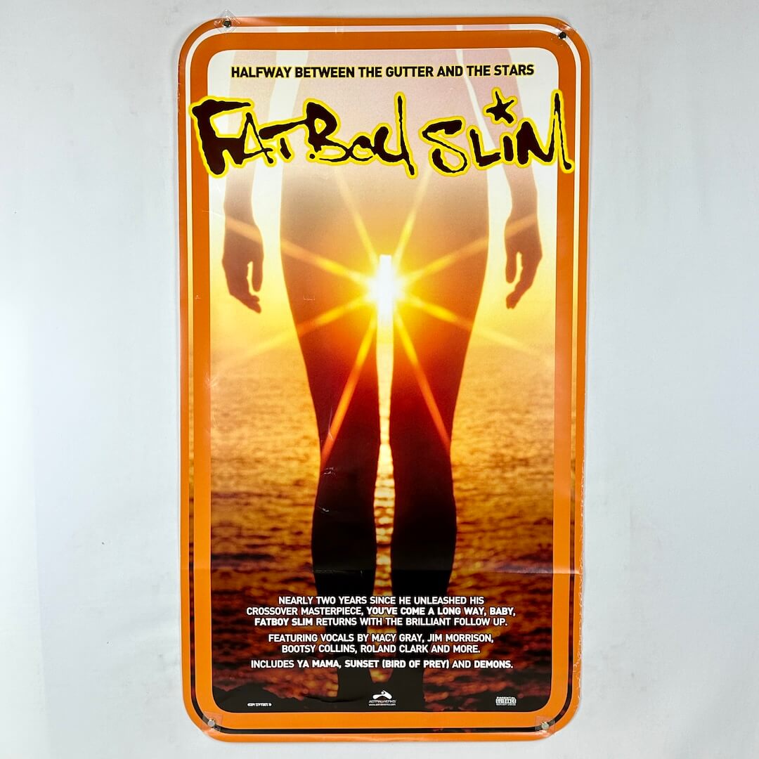 Fatboy Slim | 2000 | Record Store Promo Poster | Rockin Rudy's Attic